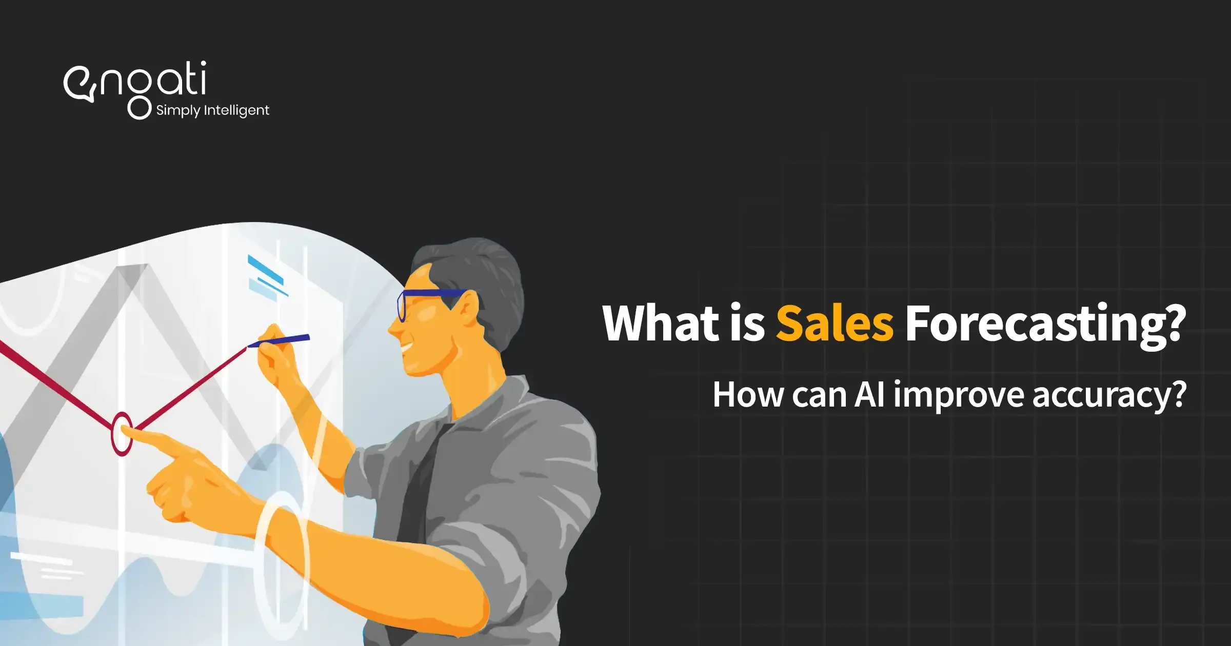 What Is Sales Forecasting How Can Ai Improve Accuracy Engati